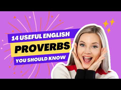 14 POWERFUL English Proverbs to BOOST Your Vocabulary | English Phrases You Should Know
