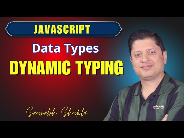 Understanding Data Types and Dynamic Typing in JavaScript for Interview ...