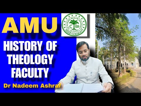 history of theology faculty !! Aligarh Muslim University !! تھیو لوجی فیکلٹی کی تاریخ !! Dr Nadeem