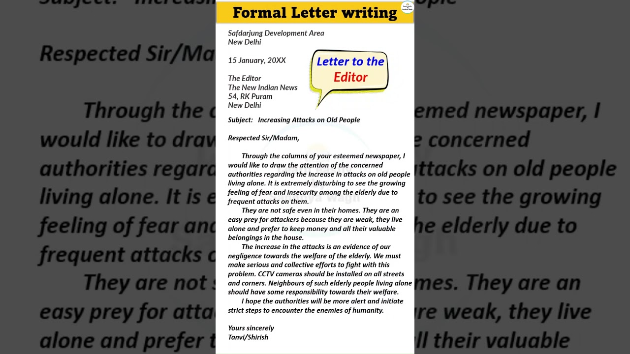 Formal letter writing | Write letter to the editor about social issues |formal letter writing format