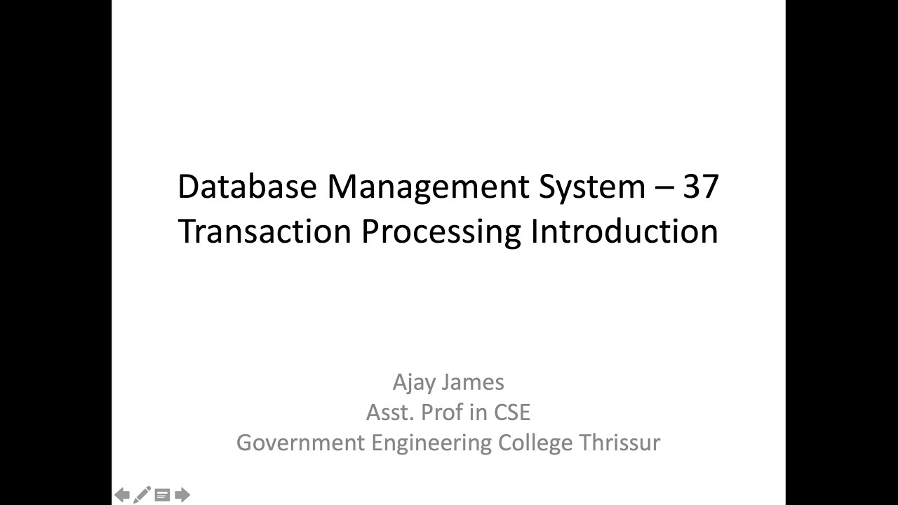 Database Management System – 37(Transaction Processing Introduction)