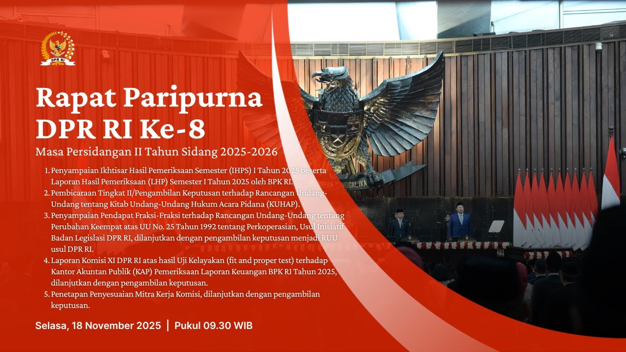 BREAKING NEWS - RAPAT PARIPURNA DPR RI KE-8 MASA PERSIDANGAN II TAHUN SIDANG 2025-2026