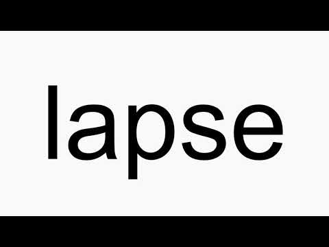 How to pronounce lapse