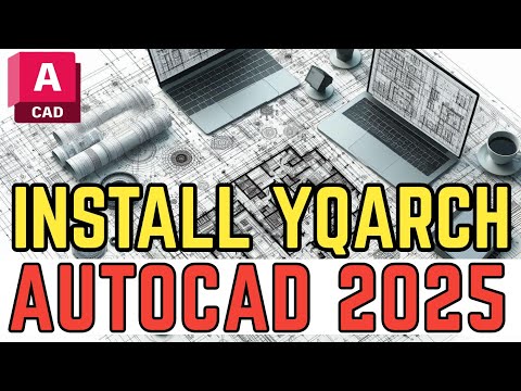 How to Install YQArch Plugin in AutoCAD 2022-2026 | Free Download + Fix ...