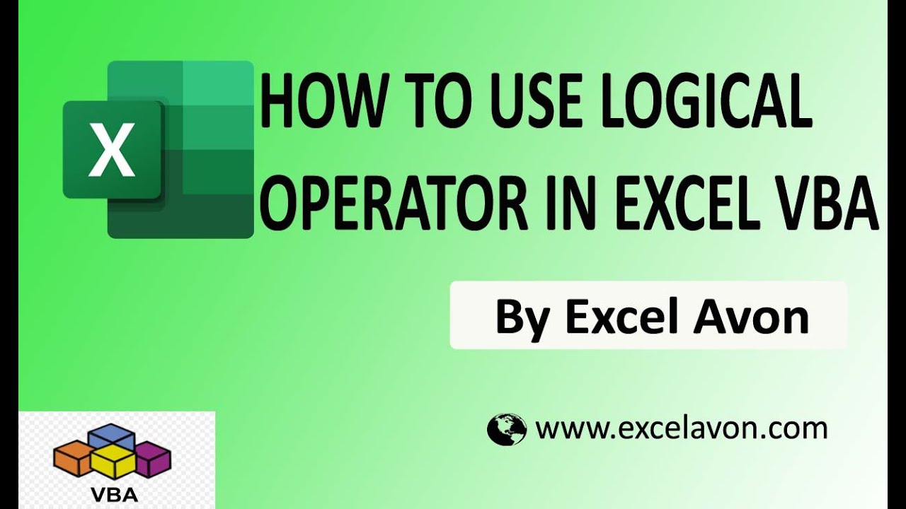 How to use Logical Operator in Excel VBA - Excel Avon