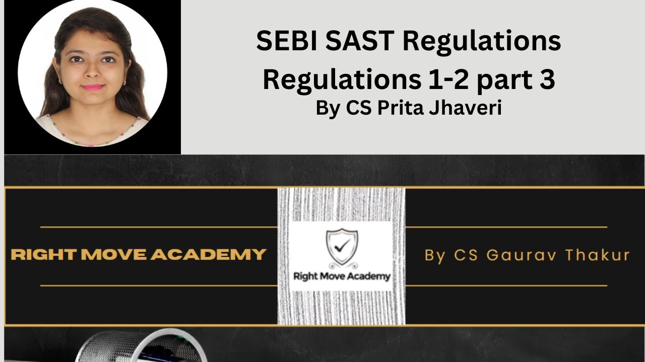 SEBI SAST Regulations -  Regulation 1-2 Part 3