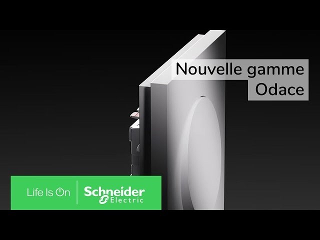 Odace - Schneider Electric | Schneider Electric France