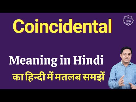 Coincidental meaning in Hindi | Coincidental ka matlab kya hota hai
