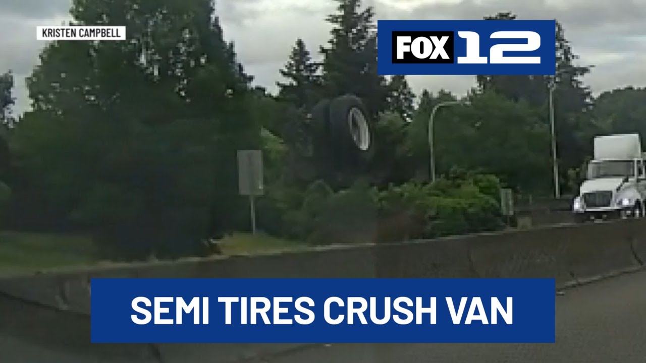 ‘I was trapped’: Minivan crushed after semi tires detach on I-5 in Vancouver