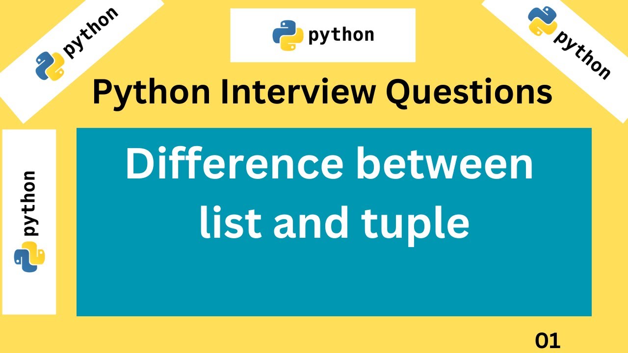 Differences Between List and Tuple in Python |   Python Interview Questions | List vs Tuple