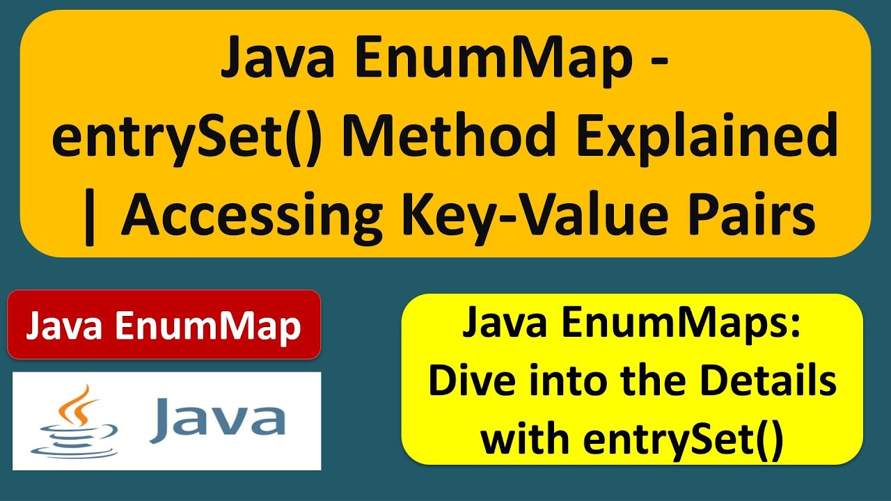 Java EnumMap - entrySet() Method Explained | Accessing Key-Value Pairs | EnumMap in Java