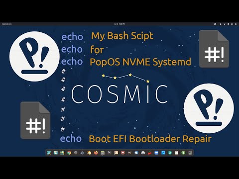 My Bash Script For PopOS NVME SystemD Boot EFI Bootloader Repair