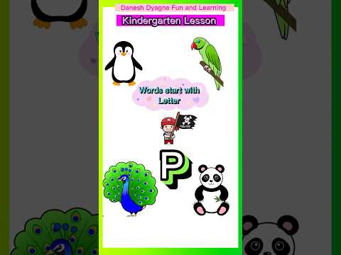 Words Start with Letter P | Vocabulary For kids @daneshdyagne-funandlearning