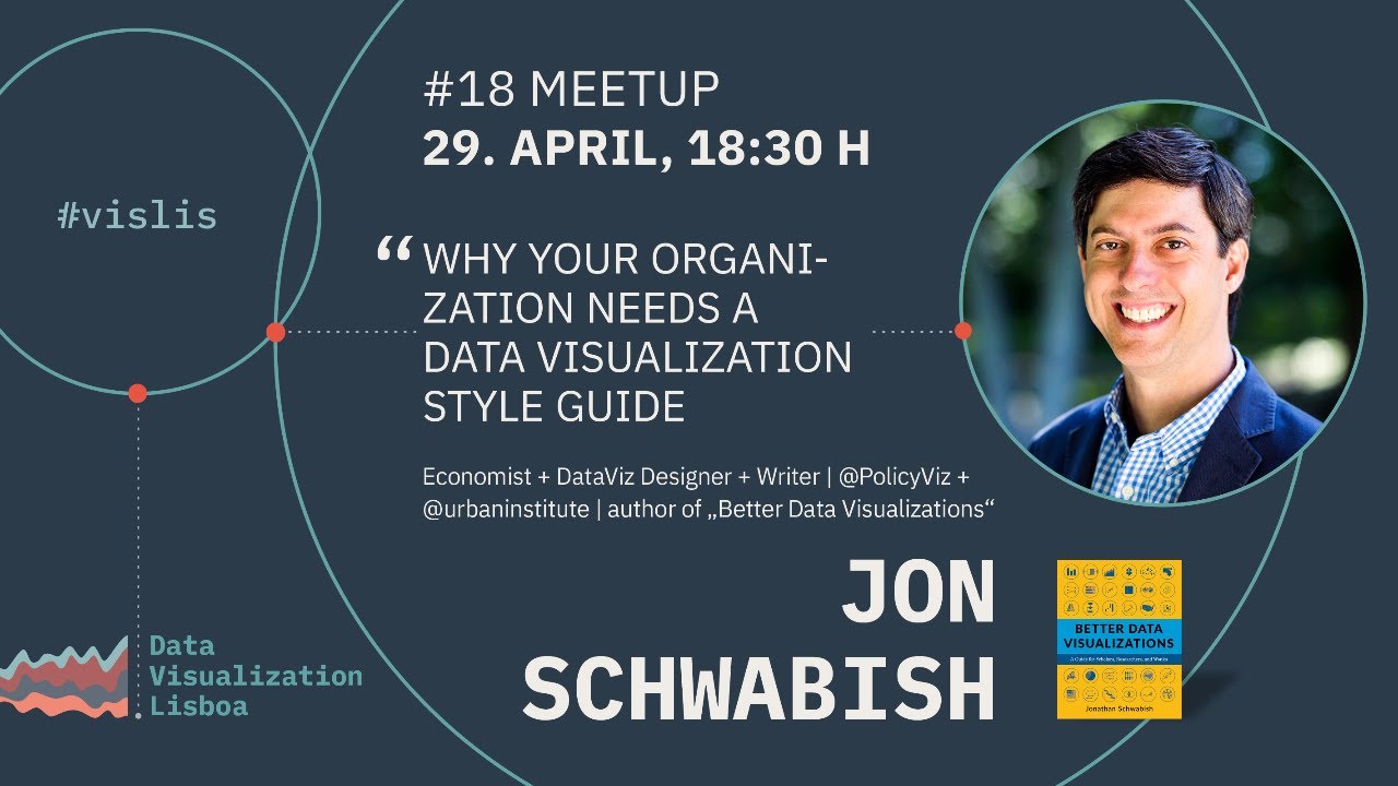 Jon Schwabish – Why Your Organization Needs a Data Visualization Style Guide