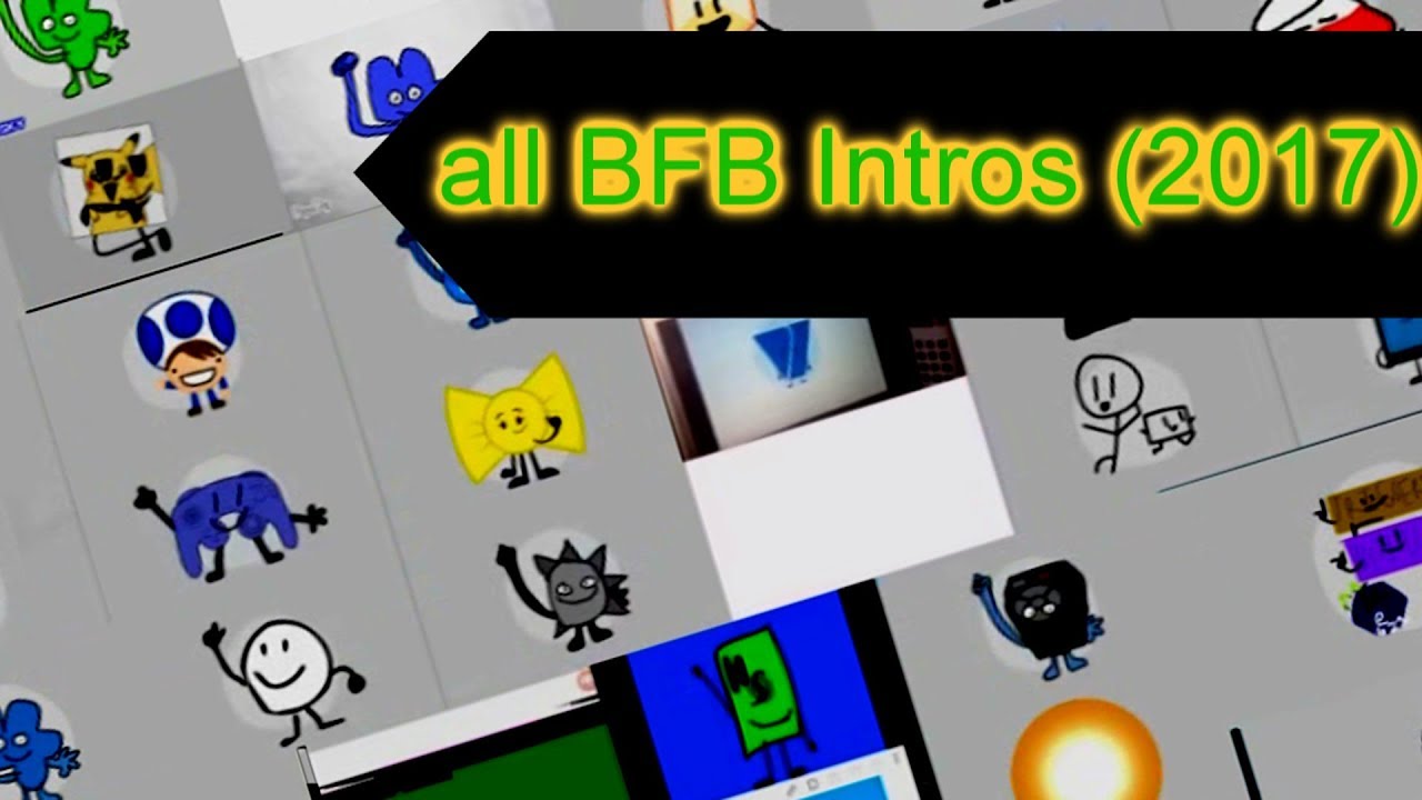 All BFB Intros [UPDATED]