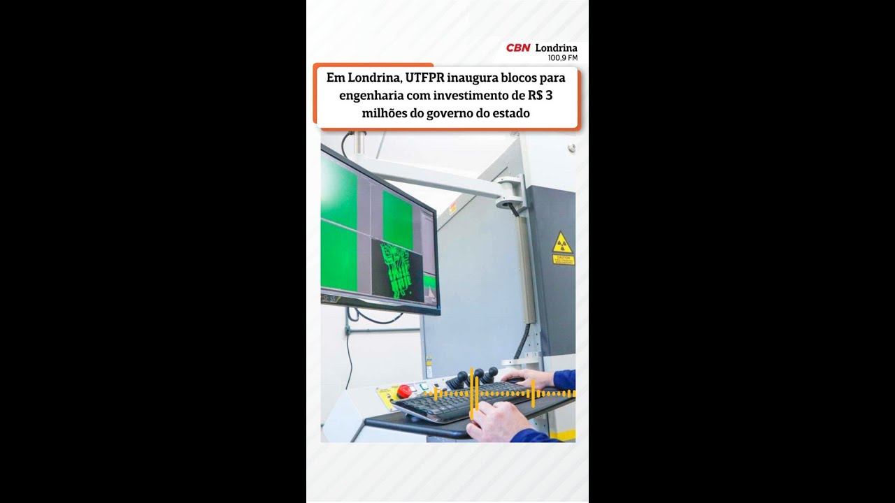 Em Londrina, UTFPR inaugura blocos para engenharia com investimento de R$ 3 milhões do governo do e