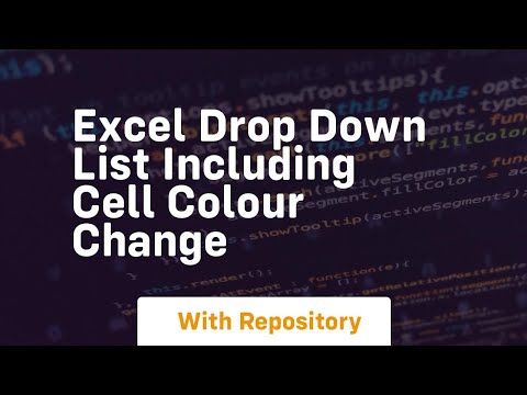 excel drop down list including cell colour change