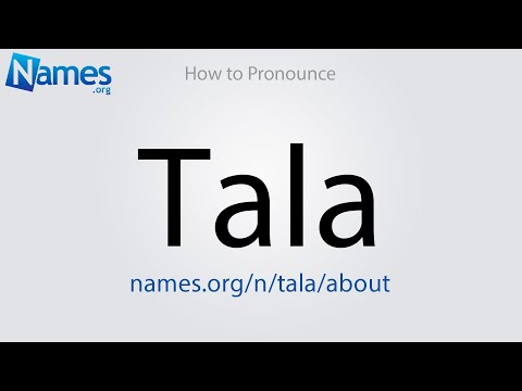 How to Pronounce Tala