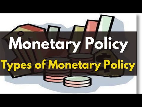 Monetary Policy | Types of Monetary Policy | Expansionary, Contractionary Monetary Policy #RBIGradeB