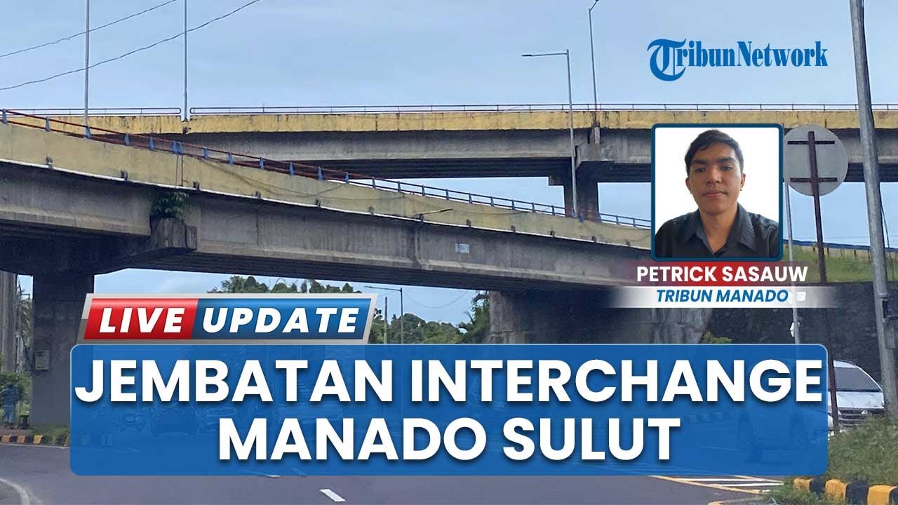 Tampilan Interchange Manado, Jembatan Susun Pertama Penghubung Berbagai Daerah di Sulawesi Utara ...
