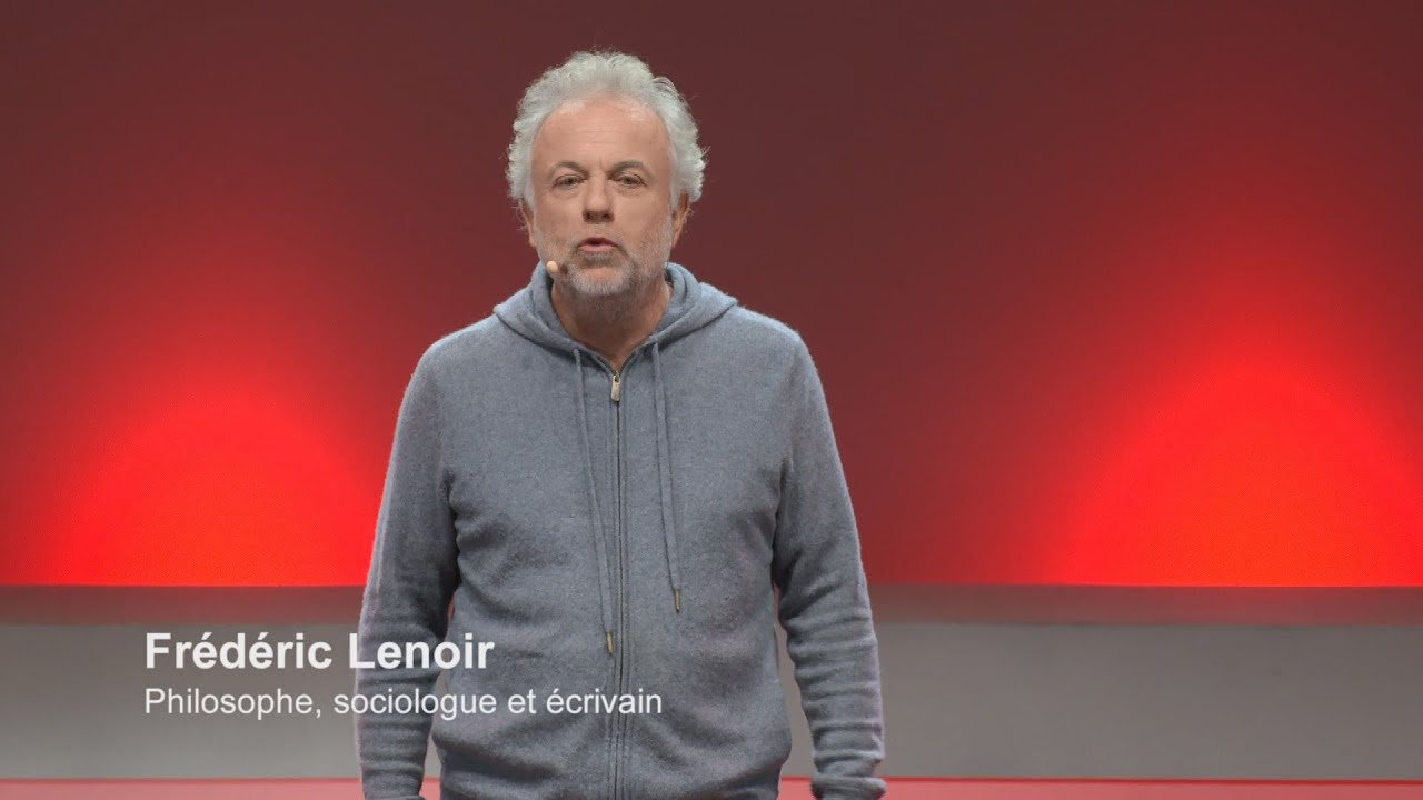 Le désir, moteur de nos vies | Frederic Lenoir | TEDxChantilly