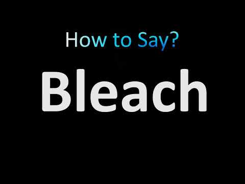 How to Pronounce Bleach (Anime)