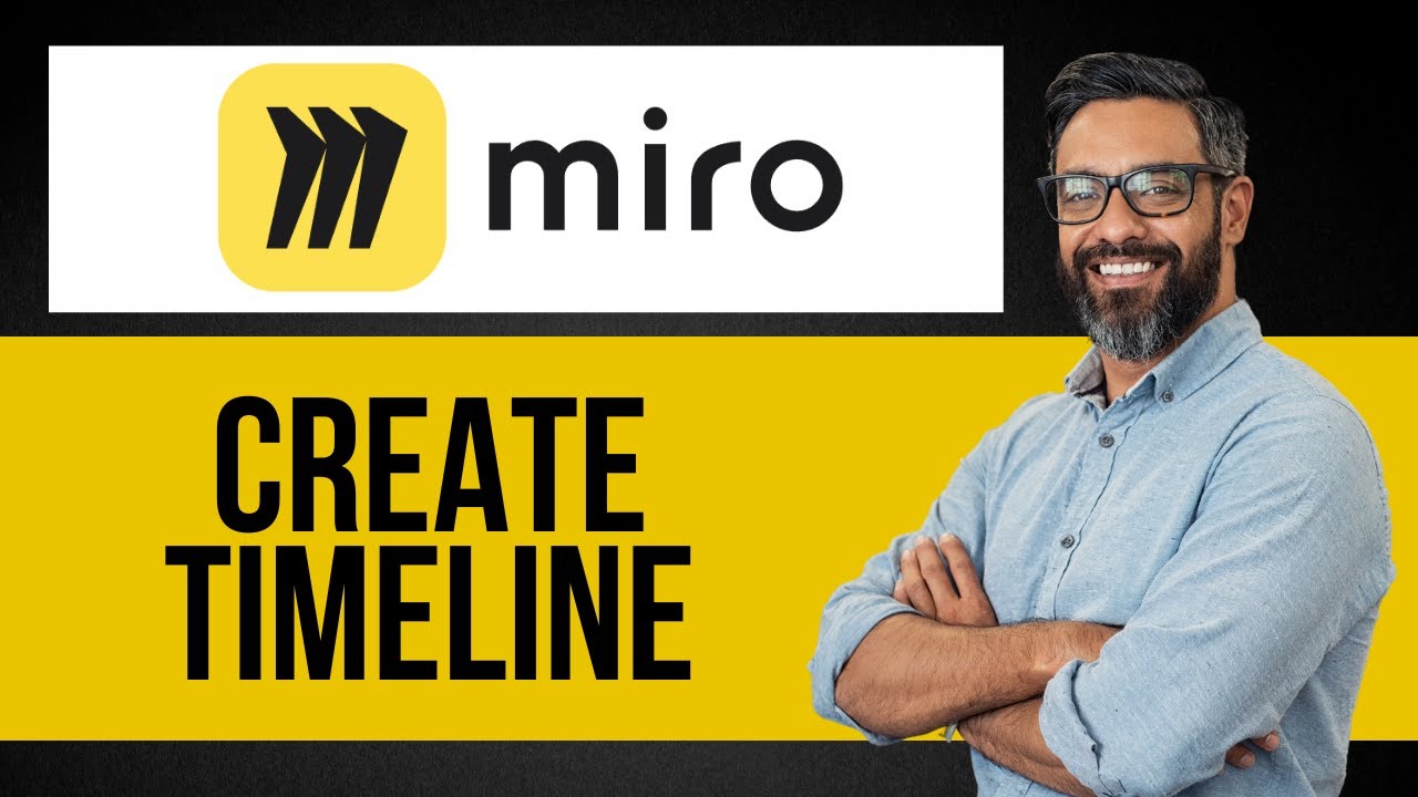 How to Create a Timeline in Miro — Step by Step Miro Tutorial