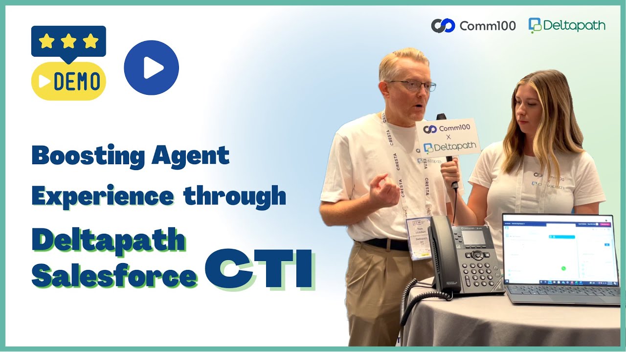 Boosting Agent Experience through Deltapath Salesforce Computer Telephony Integration