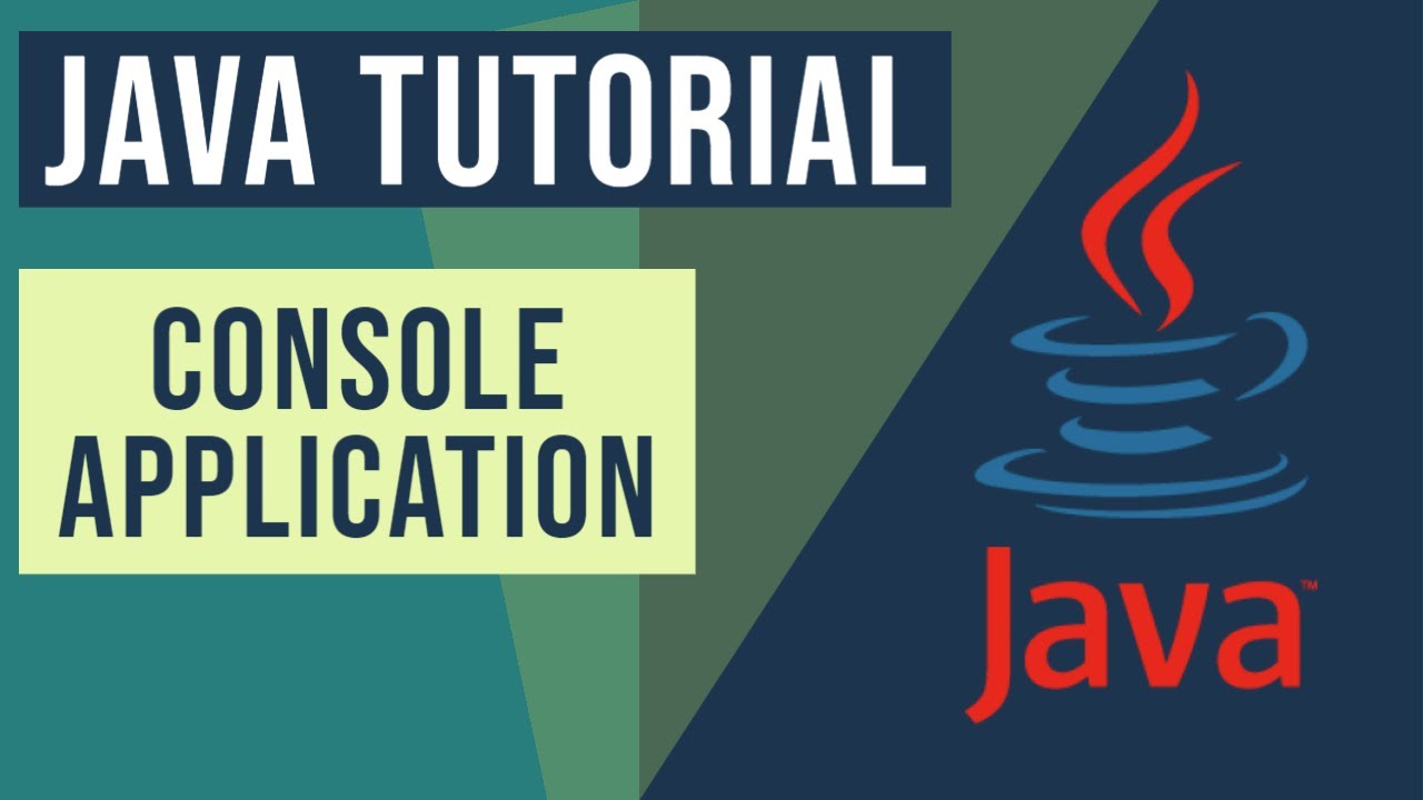 Java Console Application Tutorial