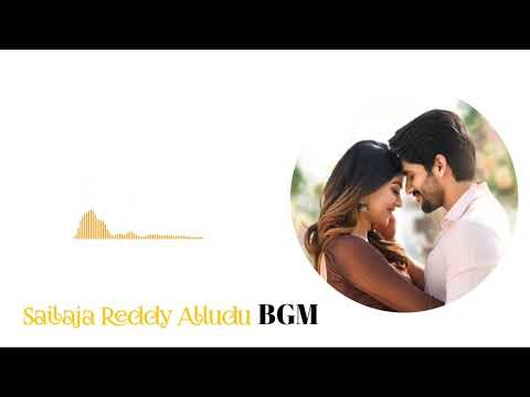 Sailaja Reddy Alludu BGM//Sound Beam//Download link in description.