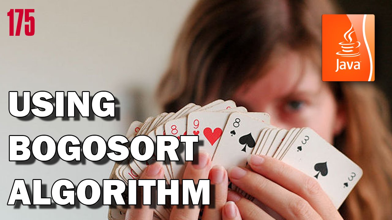 JAVA Using Bogosort algorithm - random sort
