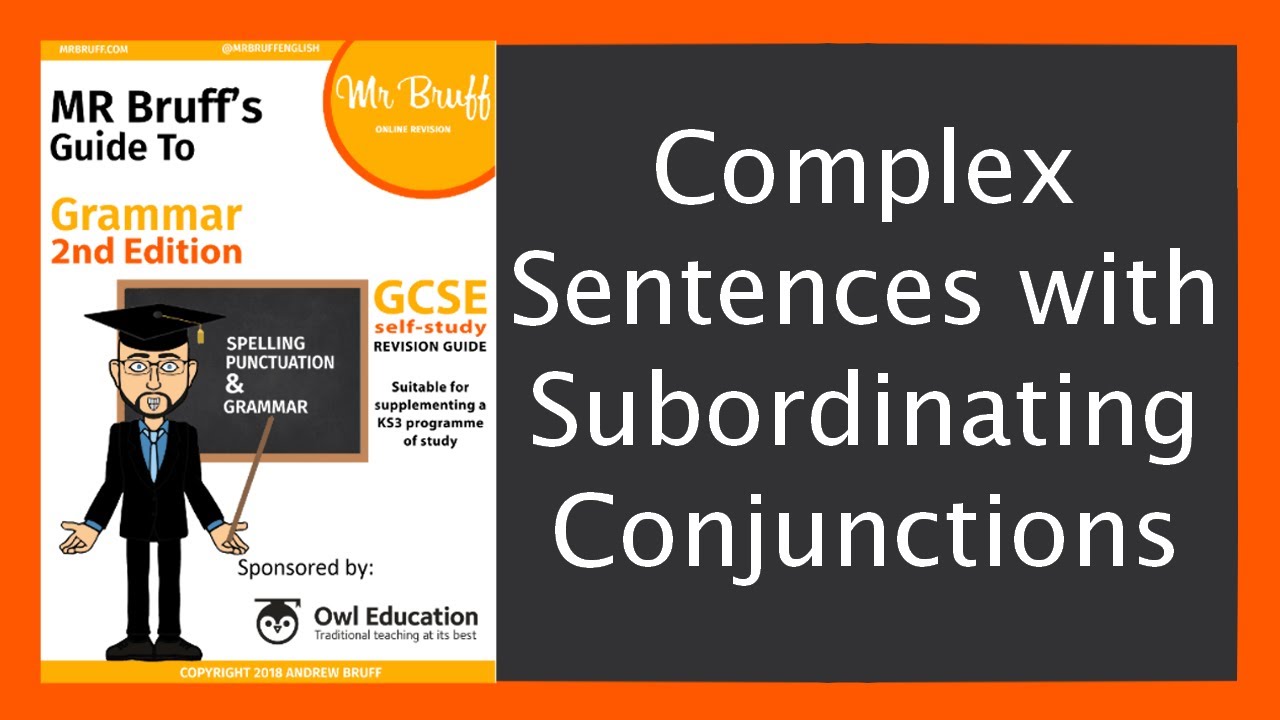 Complex Sentences with Subordinating Conjunctions