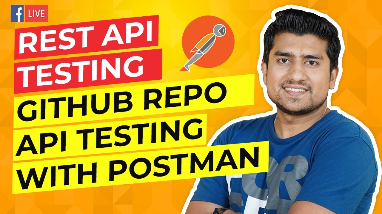 REST API Testing Tutorial : GITHUB Repos API Testing with POSTMAN( Live Project)