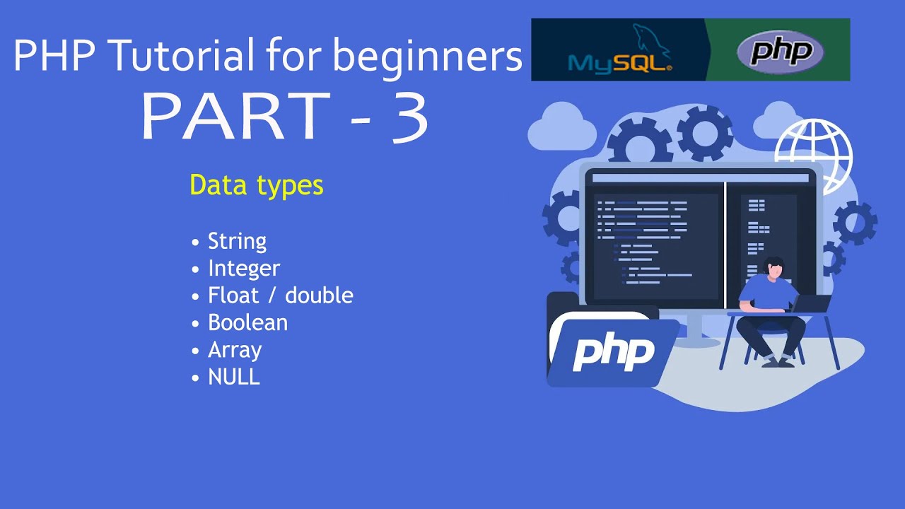 PHP tutorial for beginners Data type Part 3