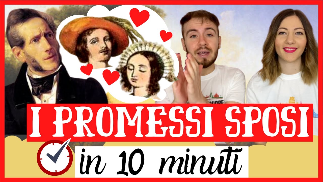 I PROMESSI SPOSI by Alessandro Manzoni – Explanation and Summary – LearnAmo