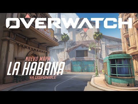 Overwatch: El mapa de La Habana ya está disponible – El Candelero ...
