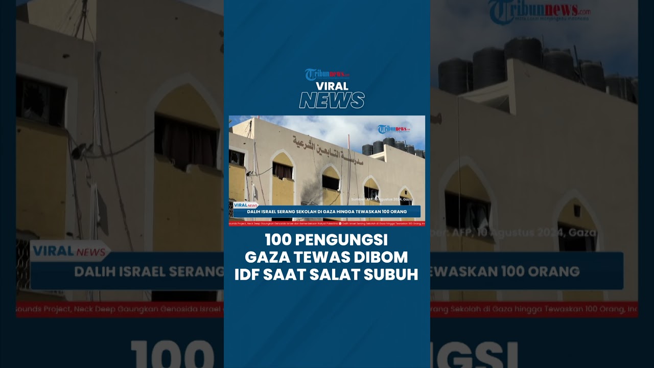 100 Orang Tewas di Sekolah Taba'een Gaza Usai Dibom Tentara Israel, IDF ...