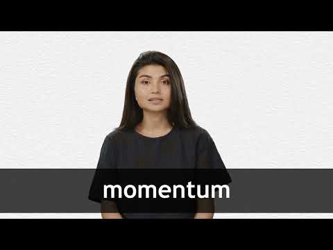 MOMENTUM definition and meaning | Collins English Dictionary