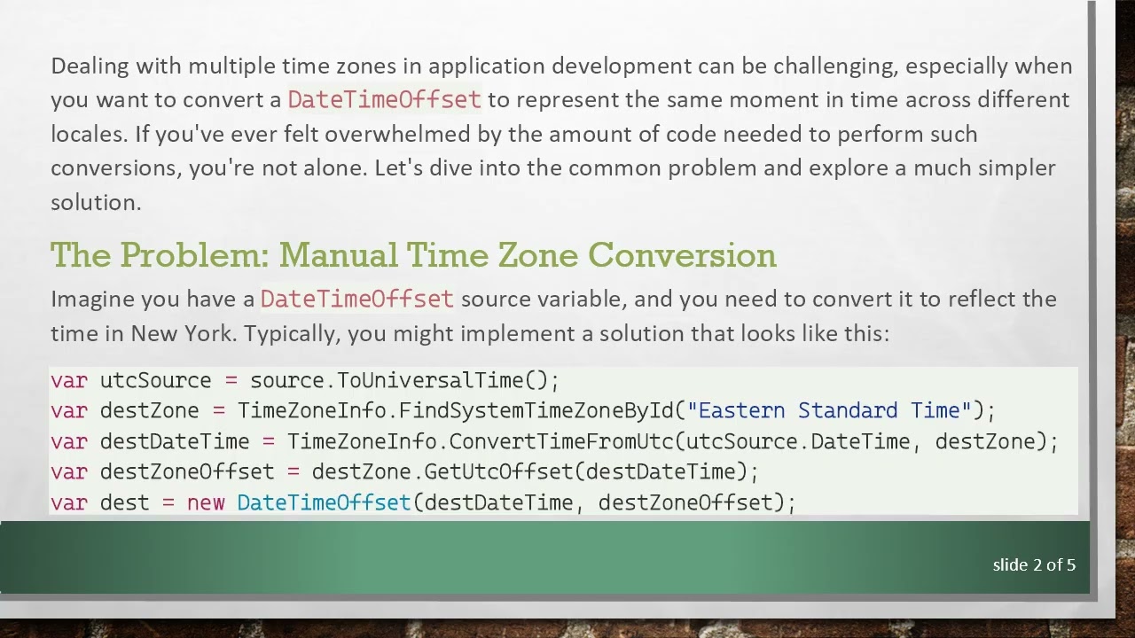How to Convert a DateTimeOffset to Another Time Zone Easily