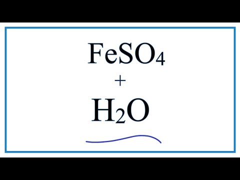 Equation for FeSO4 + H2O | Iron (II) sulfate + Water