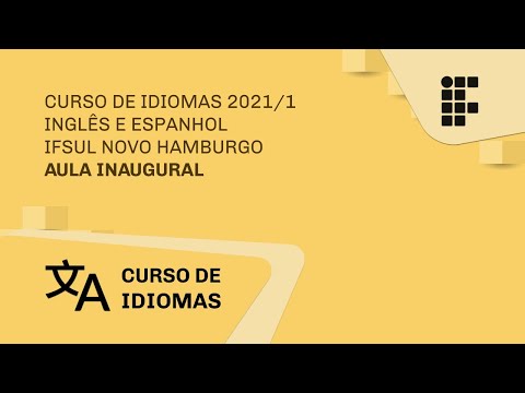 Aula inaugural do Curso de Idiomas 2021/1