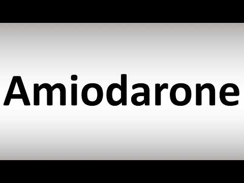 How to Pronounce Amiodarone (Cordarone)