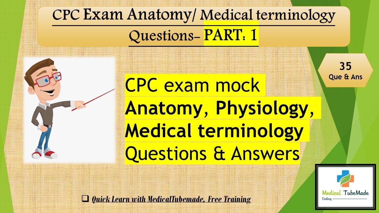 AAPC CPC Exam Anatomy, Physiology & Medical terminology questions | Part-1| CPC mock Question & Ans