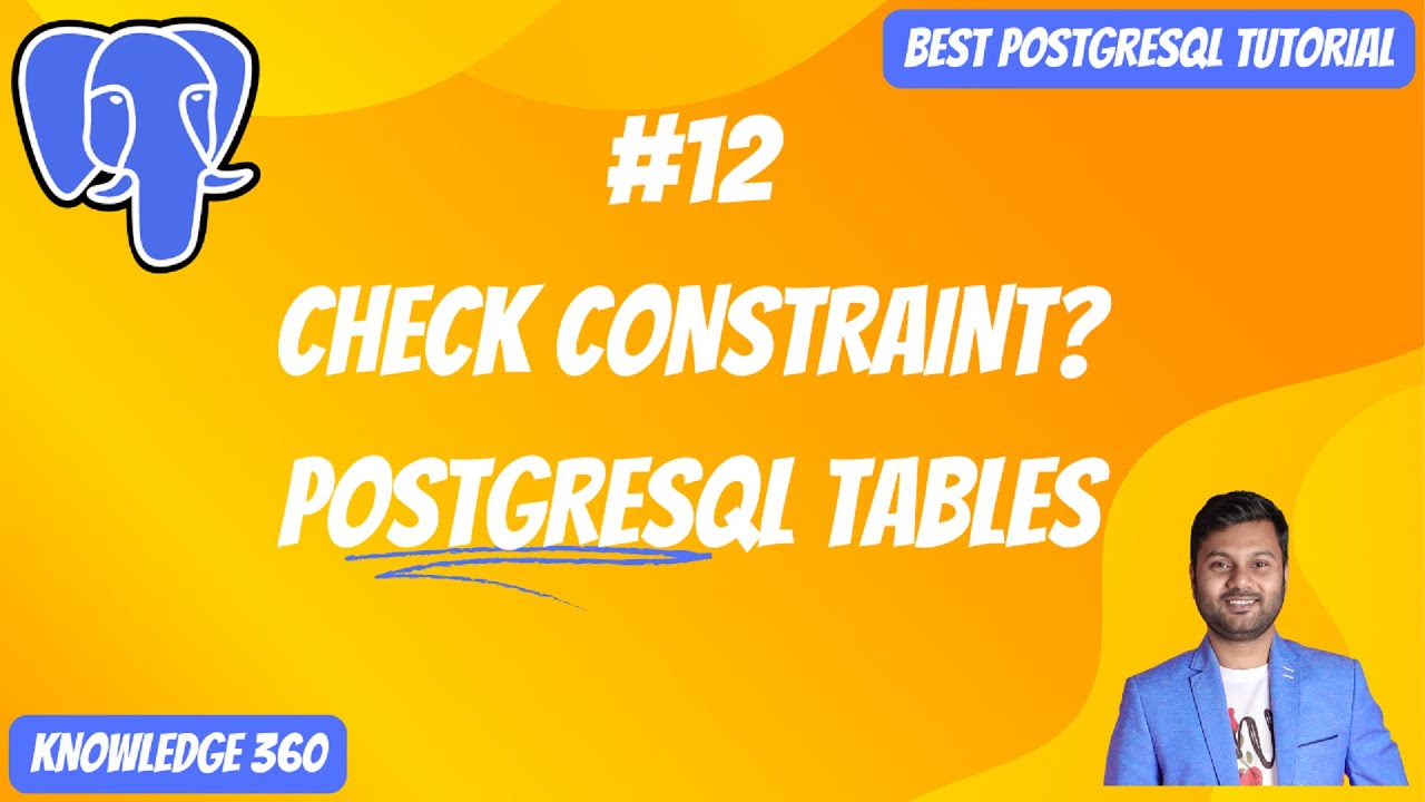 Constraints in PostgreSQL || Check Constraints in PostgreSQL || PostgreSQL Full Playlist #12