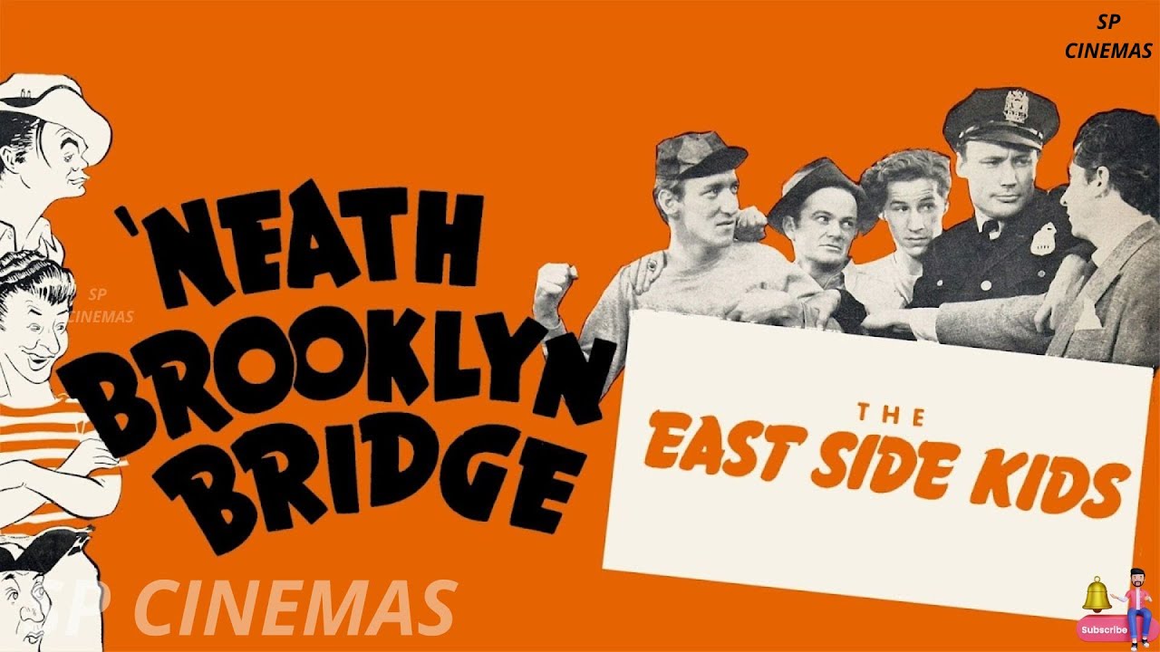 'Neath Brooklyn Bridge | Comedy Film | Leo Gorcey | Huntz Hall | Bobby Jordan |@spcinemas2112