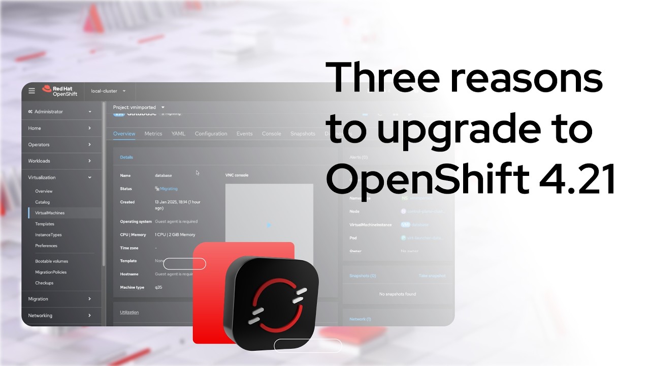 What’s New In Red Hat OpenShift 4.21?