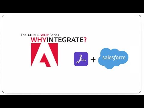 The Adobe WHY Series #7 - Why Integrate? - Salesforce Set-Up
