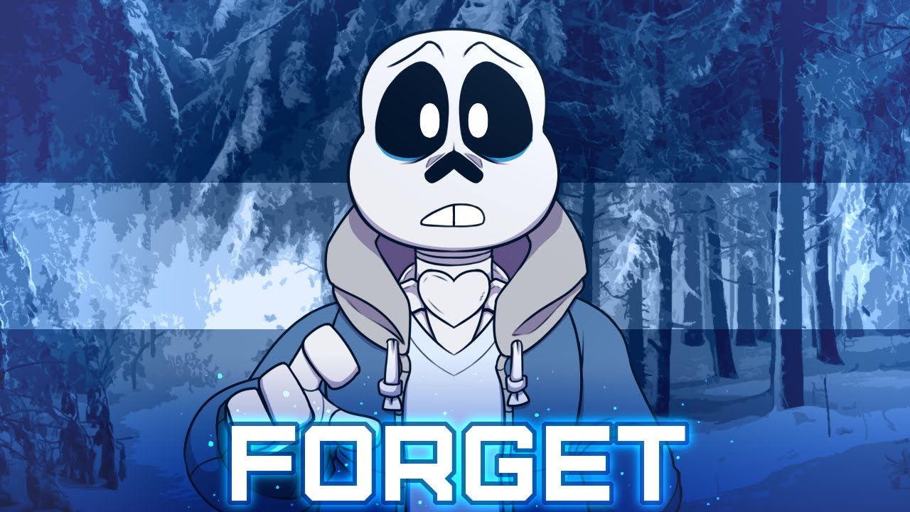 Forget | meme [Sans] (new)