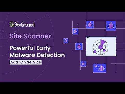 Level Up Your Site Security with SiteGround Site Scanner - Powerful Malware Detection Service