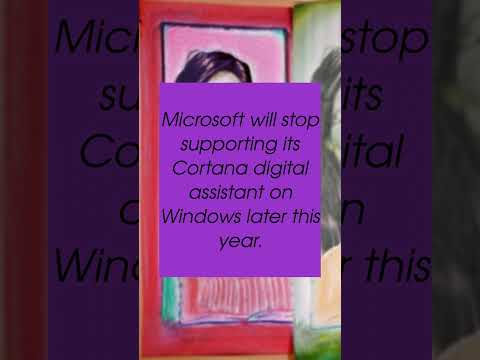 Microsoft will stop supporting its Cortana digital assistant on Windows later this year.